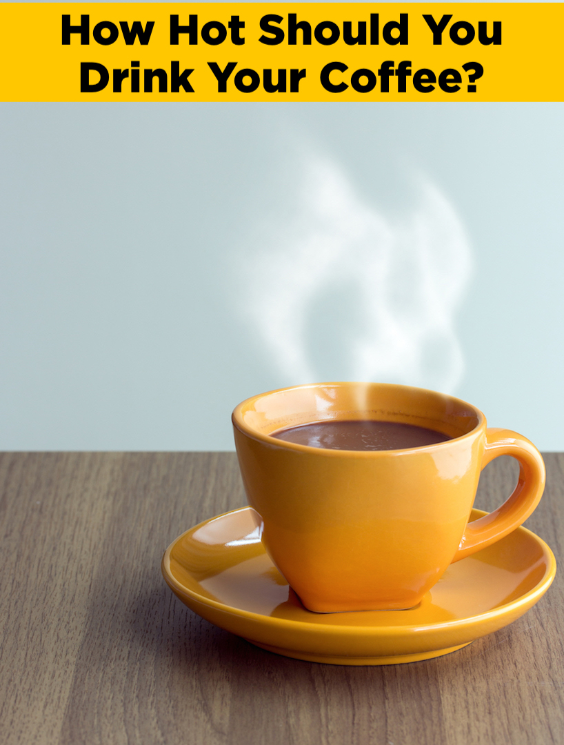 How Hot Drink Coffee